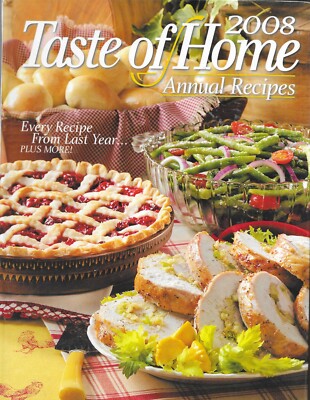 Taste of Home Annual Recipes 2008 Hardcover Cook Book 506 Recipes | eBay