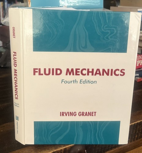 Fluid Mechanics - Fourth Edition Engineering and Science Book ...