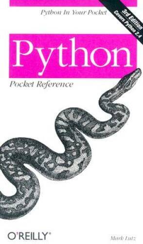 Python Pocket Reference (Pocket Reference (O'Reilly)) - Paperback - VERY GOOD 9780596009403| eBay