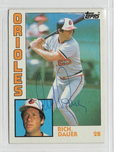 Rich Dauer 1984 Topps signed auto autographed card Baltimore Orioles | eBay