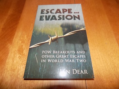 ESCAPE AND EVASION World War II POW Escapes Prisoners POWS Prison WWII ...