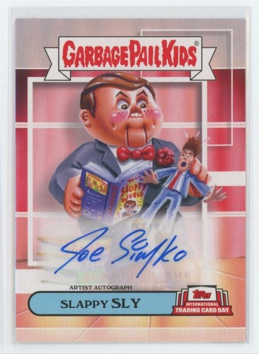 2022 Topps Garbage Pail Kids Trading Card Day Auto Slappy Sly Joe Simko ...