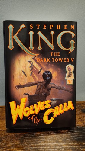 Dark Tower Seri.: Wolves Of The Calla By Stephen King (2003, Hardcover ...