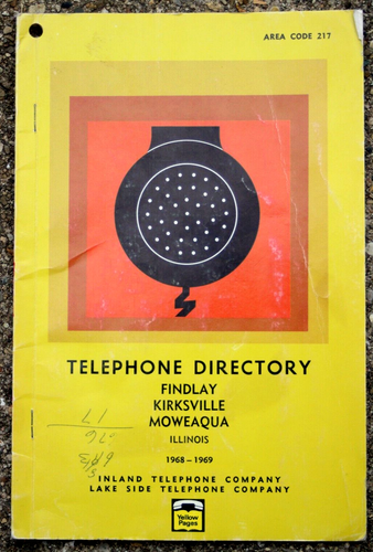 Telephone Directory for Moweaqua Kirksville Findlay Illinois 1968-1969 ...