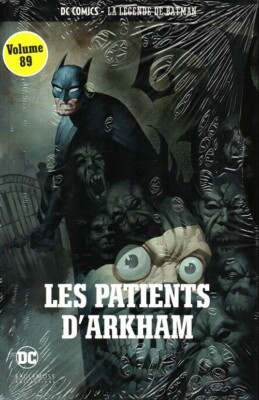 Dc comics - La Légende de Batman - Les patients d'Arkham - Volume 89 ...