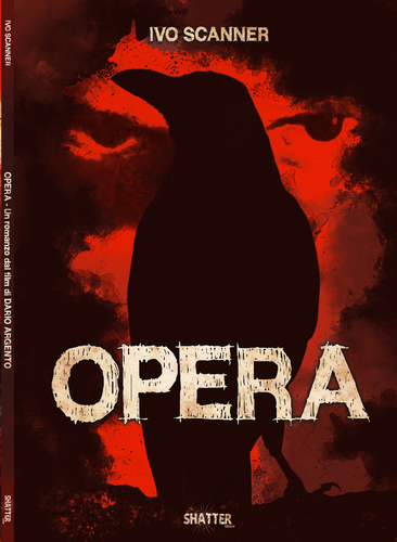 Opera - Novelization, Ivo Scanner (Libro SHATTER) NUOVO | eBay
