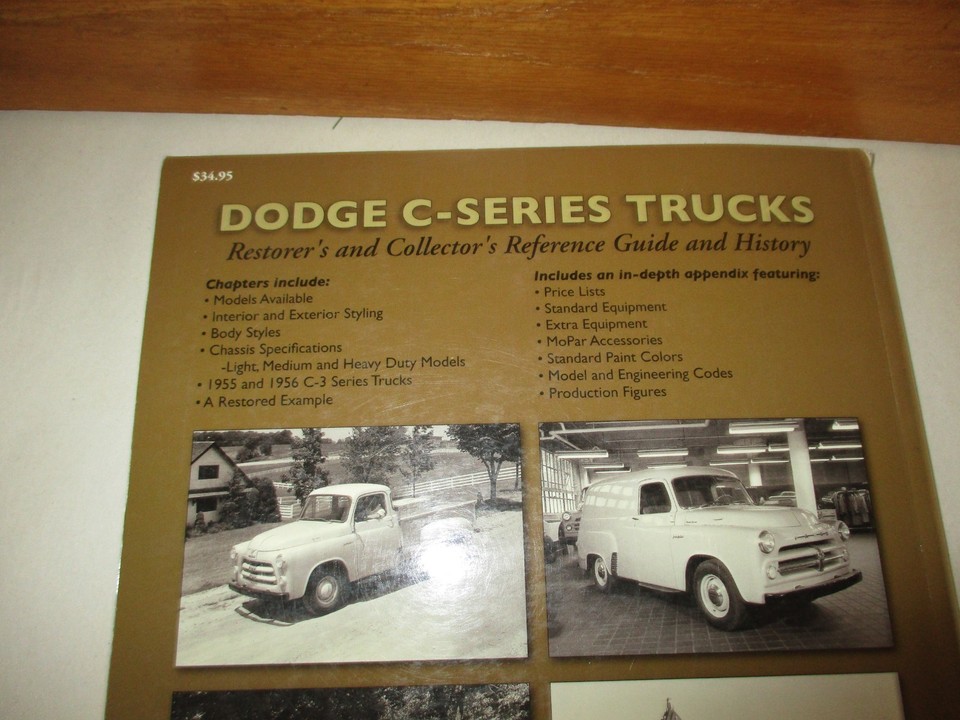DODGE C-SERIES TRUCKS Don Bunn Restorer Collector's Reference Guide ...