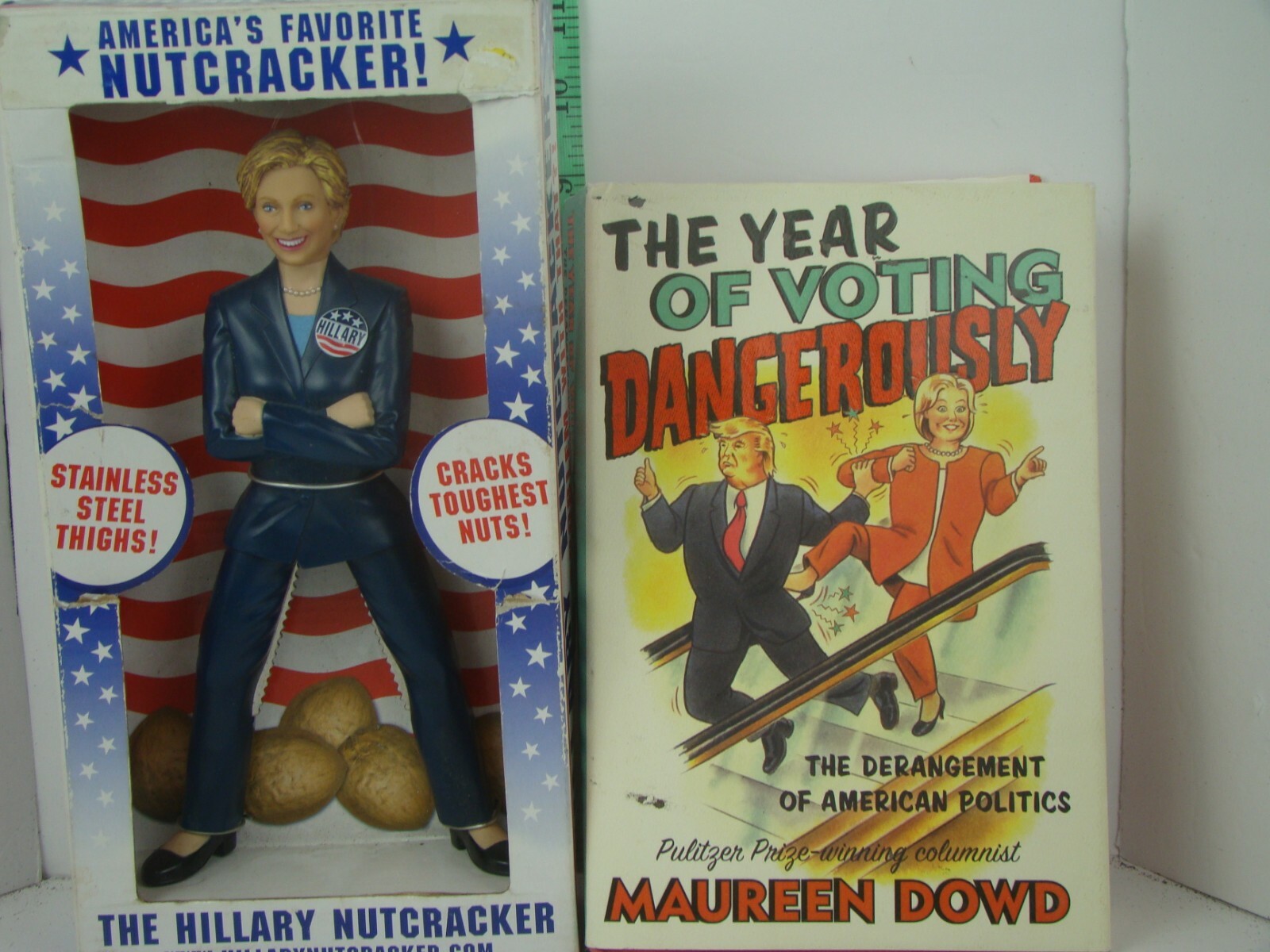 The Hillary Nutcracker Hillary Clinton + The Year of Voting Dangerously ...