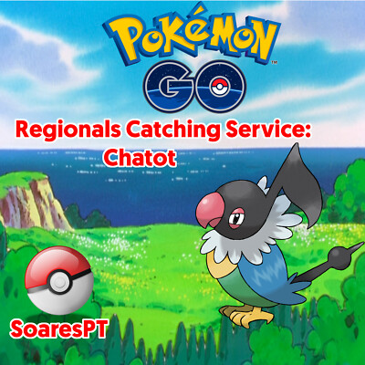 Chatot Pokemon Go Regional Catching 100% Safe Catches | eBay