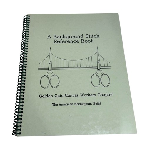 A Background Stitch Reference Book Golden Gate Needlepoint Guild 2000 | eBay