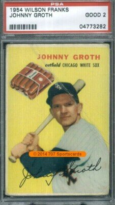 1954 Wilson Franks Johnny Groth PSA 2 Chicago White Sox (3282) | eBay