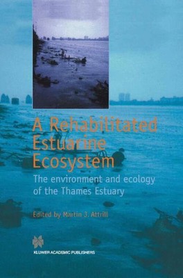 Martin J. Attrill | A Rehabilitated Estuarine Ecosystem | Taschenbuch ...