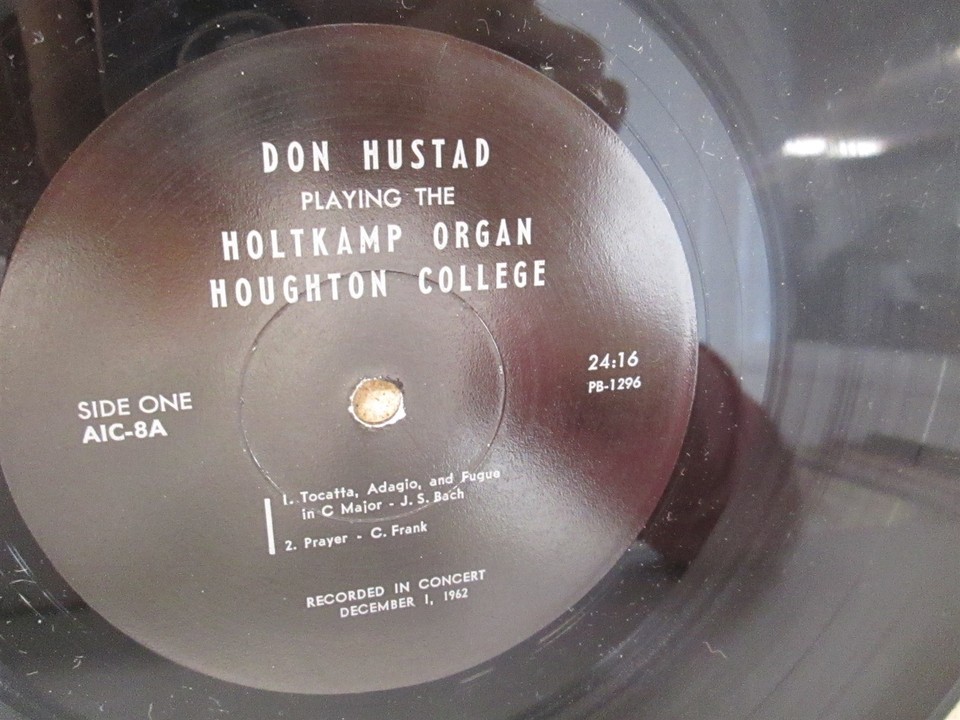 Don Hustad Plays The Holtkamp Organ, Houghton College LP Bach/Hymns ...
