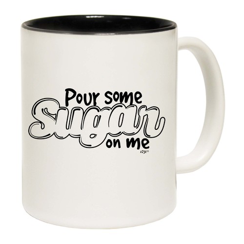 Pour Some Sugar On Me GIFT BOXED Funny Mugs Novelty Coffee Mug Cup | eBay