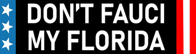 Ron DeSantis Don't Fauci My Florida Bumper Sticker | Waterproof | eBay