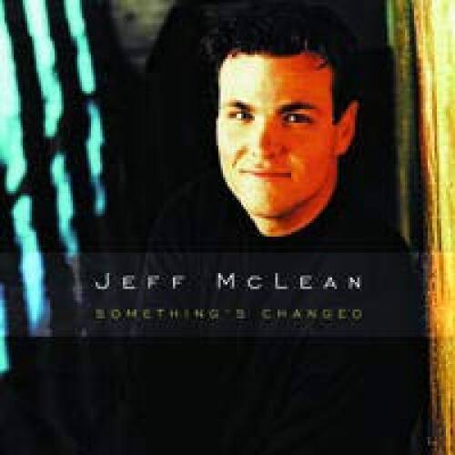 Something's Changed - Audio CD By Jeff Mclean - VERY GOOD | eBay