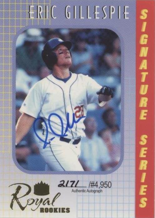 2000 Royal Rookies - Signature Series Eric Gillespie #18 Autographs ...
