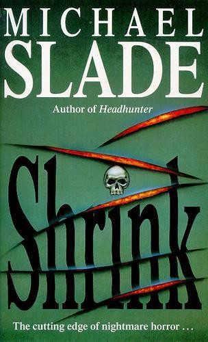 Shrink by Slade, Michael Paperback / softback Book The Fast Free ...