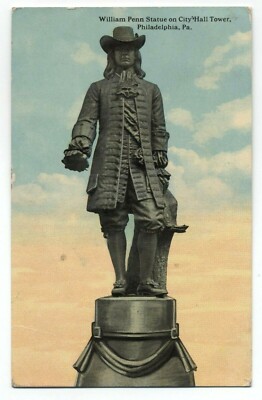 PA ~ William Penn Statue PHILADELPHIA Pennsylvania 1913 Postcard | eBay