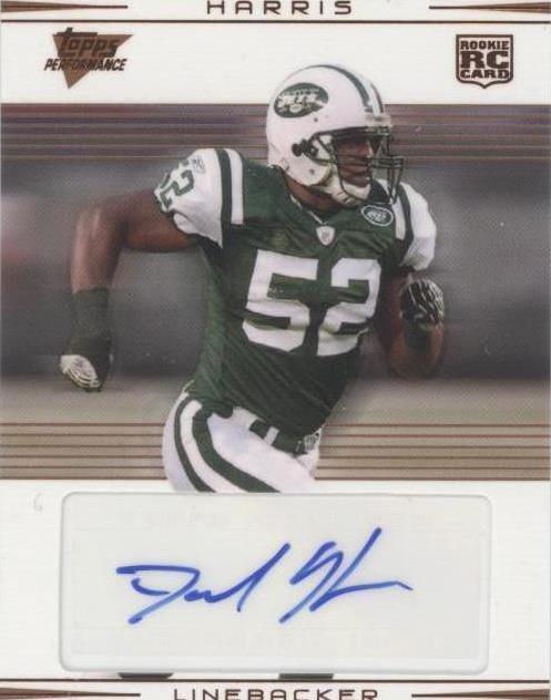 2007 Topps Performance - David Harris #127 Bronze Rookie Autographs /50 ...