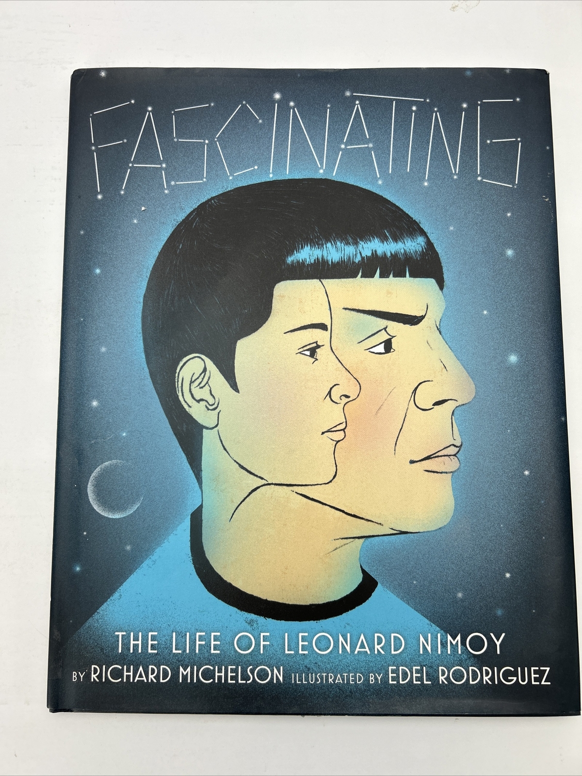 Fascinating: the Life of Leonard Nimoy by Richard Michelson (2016 ...