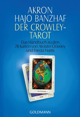 Der Crowley-Tarot Das Handbuch zu den Karten von Aleister Crowley und Lady Fr... | eBay