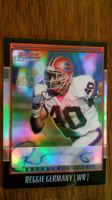 2001 BOWMAN CHROME CERTIFIED AUTOGRAPH ROOKIE CARD REGGIE GERMANY, OHIO ...