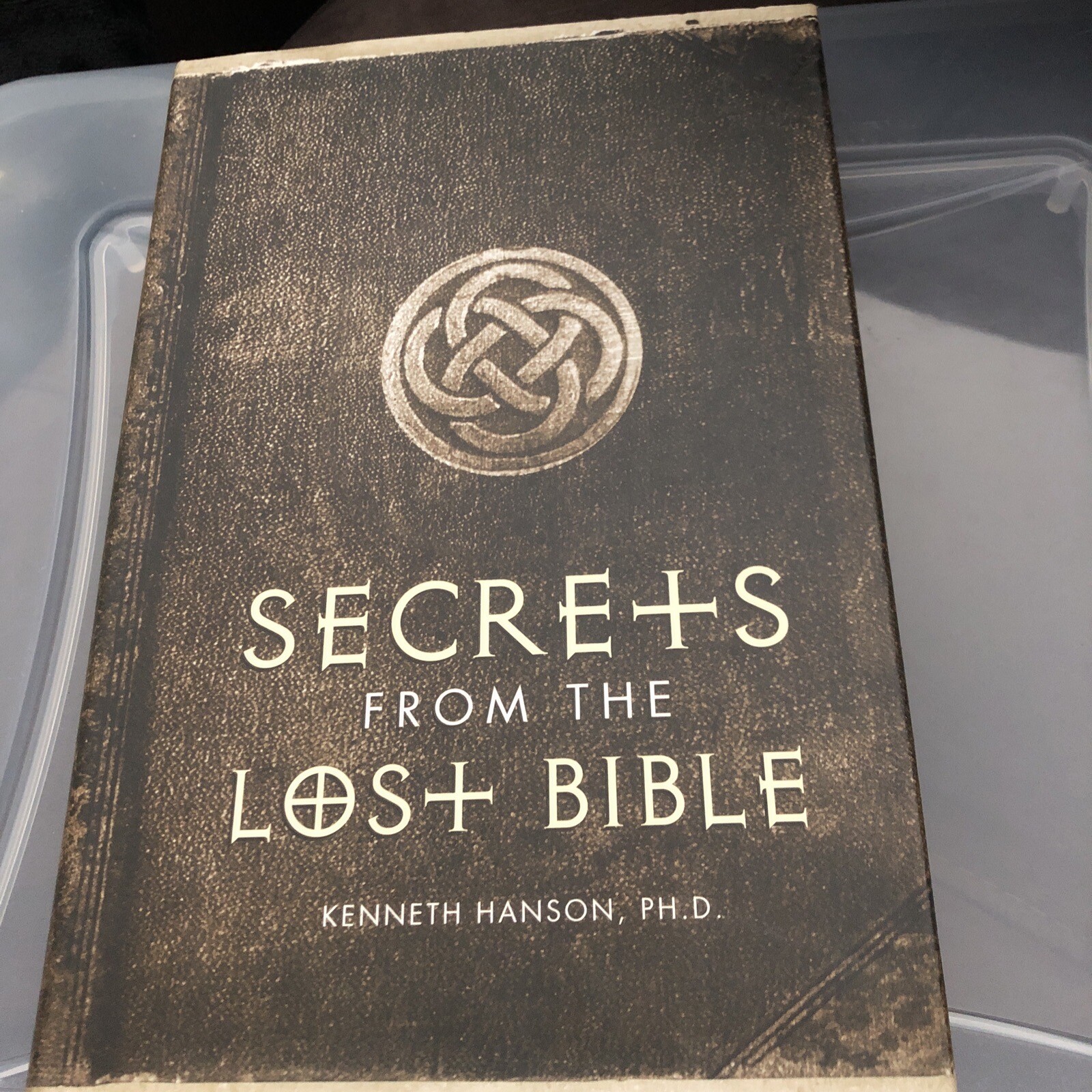 Secrets from the Lost Bible by Kenneth Hanson (2004, Hardcover) for ...