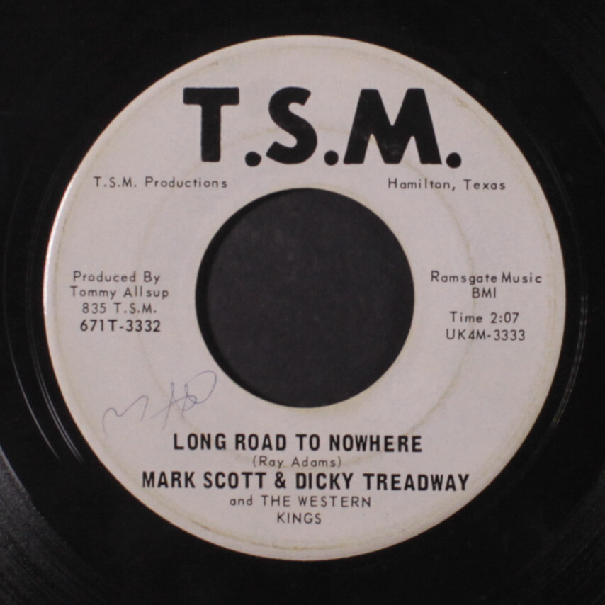 MARK SCOTT & DICKY TREADWAY: long road to nowhere / pull back the ...