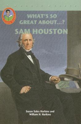 Sam Houston by Harkins, Susan Sales; Harkins, William H. 9781584154822 ...
