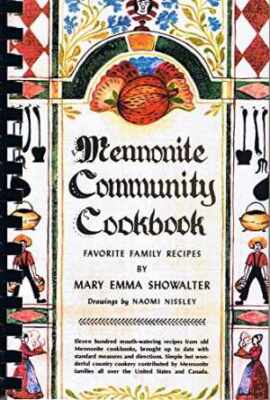 Mennonite Community Cookbook: - Plastic Comb, by Showalter Mary Emma ...