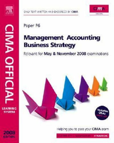 CIMA Strategic Level 2008 Ser.: CIMA Official Learning System ...