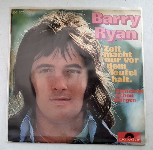 Barry Ryan – Zeit Macht Nur Vor Dem Teufel Halt "7 Single" Vinyl Zustand: VG | eBay