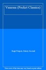 Vanessa (Pocket Classics) By Hugh Walpole, Felicity Goodall ...