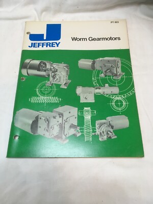 Rare Vintage Jeffrey Manufacturing Catalog PT183 Worm Gearmotors Gear ...