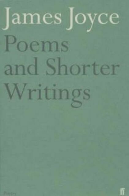 James Joyce Poems and Shorter Writings 1991 Paperback for sale online ...