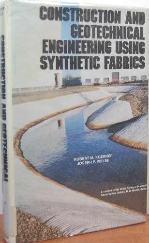 CONSTRUCTION AND GEOTECHNICAL ENGINEERING USING SYNTHETIC By Robert M ...