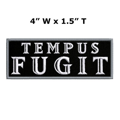 Tempus fugit Latin Time Flies Patch Embroidered Iron-on Applique ...