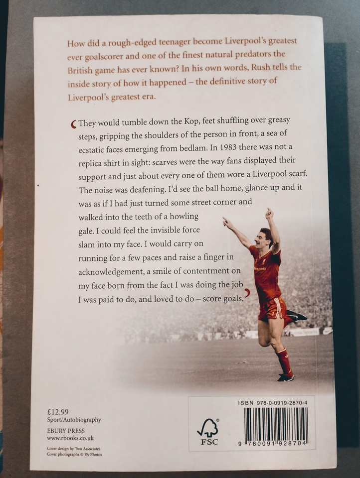 IAN RUSH, THE AUTOBIOGRAPHY, SIGNED PAPERBACK BOOK. LIVERPOOL FC, WALES ...