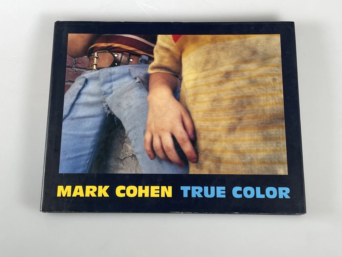 Mark Cohen True Color