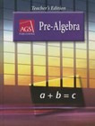 PRE-ALGEBRA TEACHER'S EDITION, AGS Secondary, 9780785435563 ...