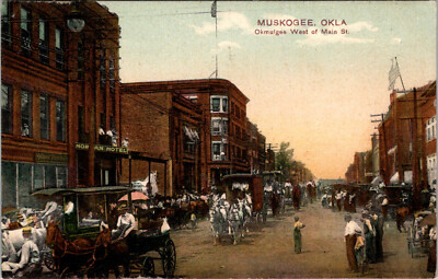MUSKOGEE OKLAHOMA UKMULGEE WEST OF MAIN STREET OLD POSTCARD | eBay