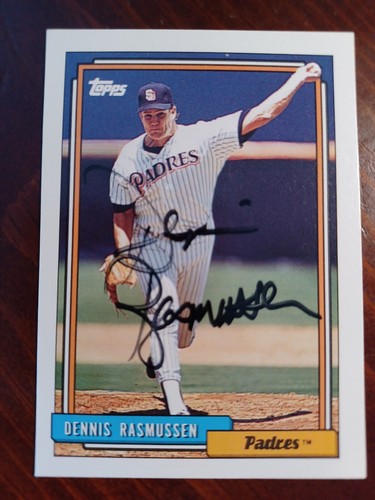 DENNIS RASMUSSEN 1992 Topps # 252 autographed signed card PADRES 92 ...
