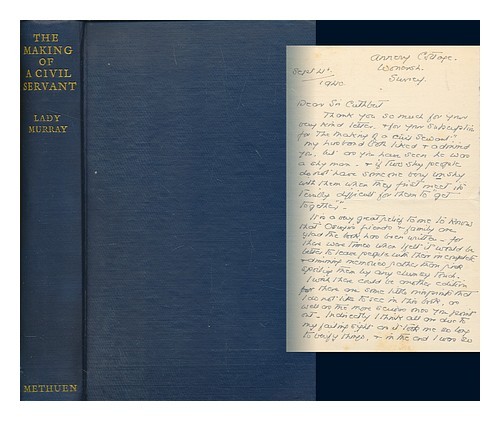 Murray, Mildred O The Making Of A Civil Servant: Sir Oswyn Murray, Gcb ...