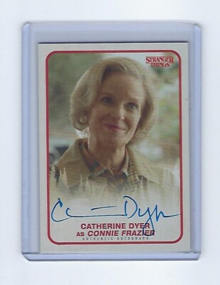 STRANGER THINGS SEASON 1 2018 AUTOGRAPH A-CF CATHERINE DYER (CONNIE ...