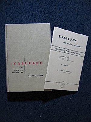 Calculus with Analytic Geometry and Supplemental Problems and Answers ...