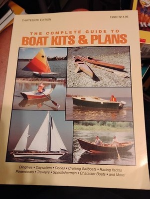 The Complete Guide to Boat Kits & Plans Boatbuilding How to Build VG+ ...