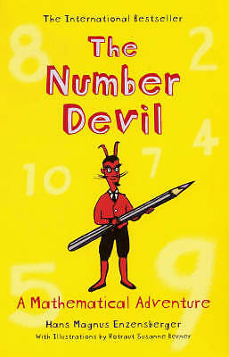Number Devil: A Mathematical Adventure by Hans Magnus Enzensberger ...