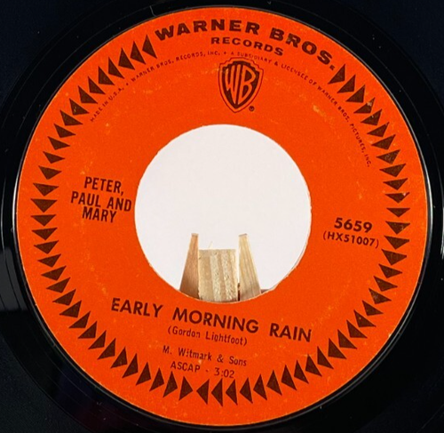 PETER, PAUL & MARY 45 RPM EARLY MORNING RAIN / THE RISING OF THE MOON ...