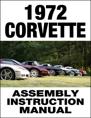 1972 Corvette Factory Assembly Manual HUNDREDS of Exploded Parts ...